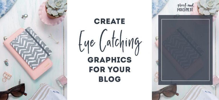 How to Create Blog Graphics That Are Eye Catching